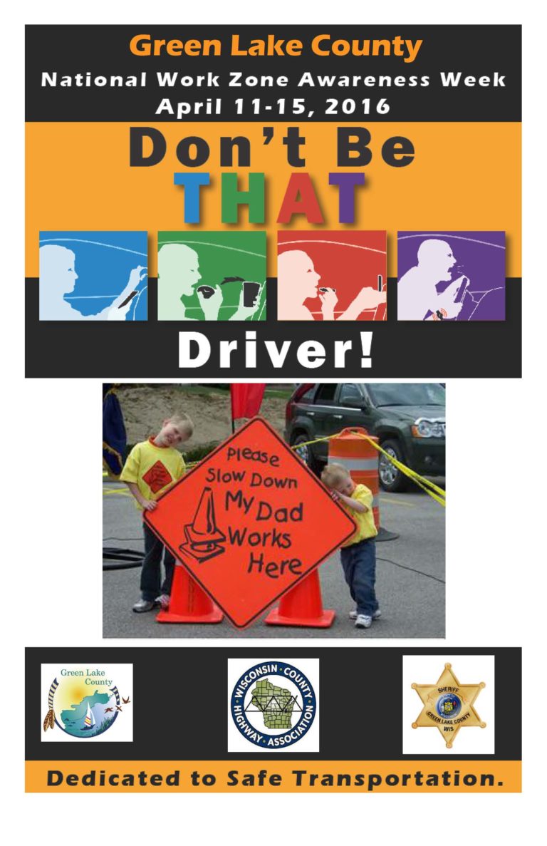 April 11-15 is Work Zone Awareness Week - Green Lake County, WI